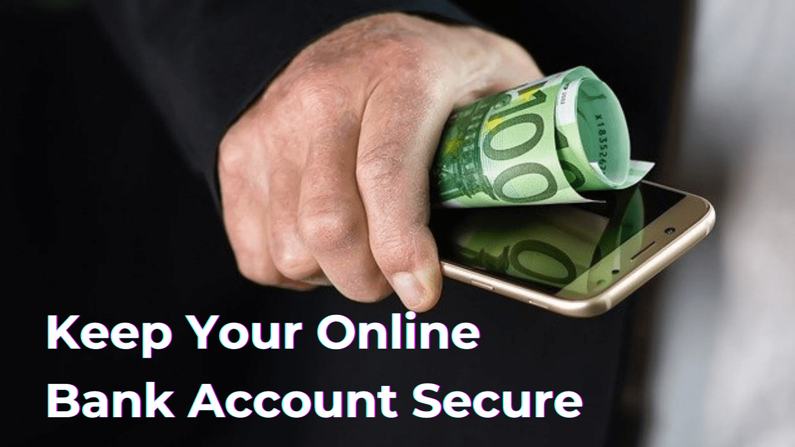 Keep Your Online Bank Account Secure - RedFox Mobile Security Blog Keep Your Online Bank Account Secure - RedFox Mobile Security Blog
